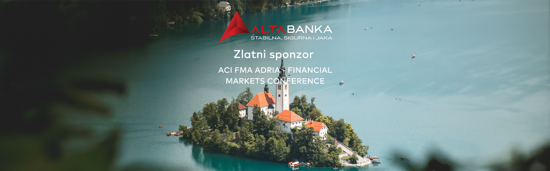 ALTA banka, Gold Sponsor of the First Regional ACI FMA ADRIA Conference ...